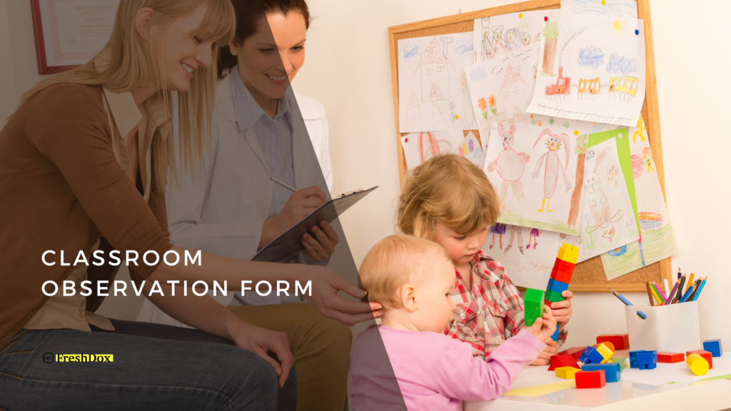 Classroom Observation Form Template - Freshdox