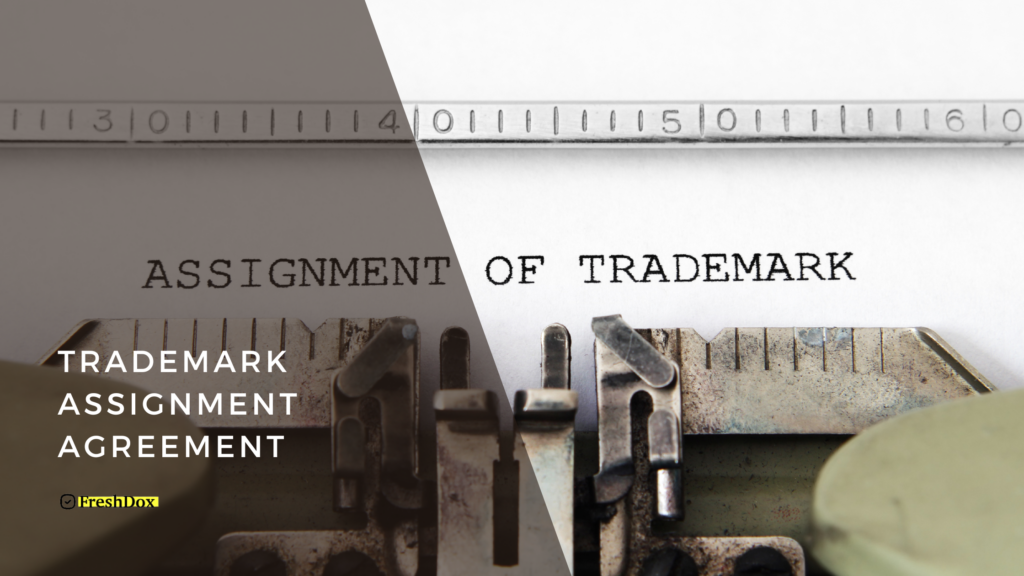 Trademark Assignment Template - Freshdox