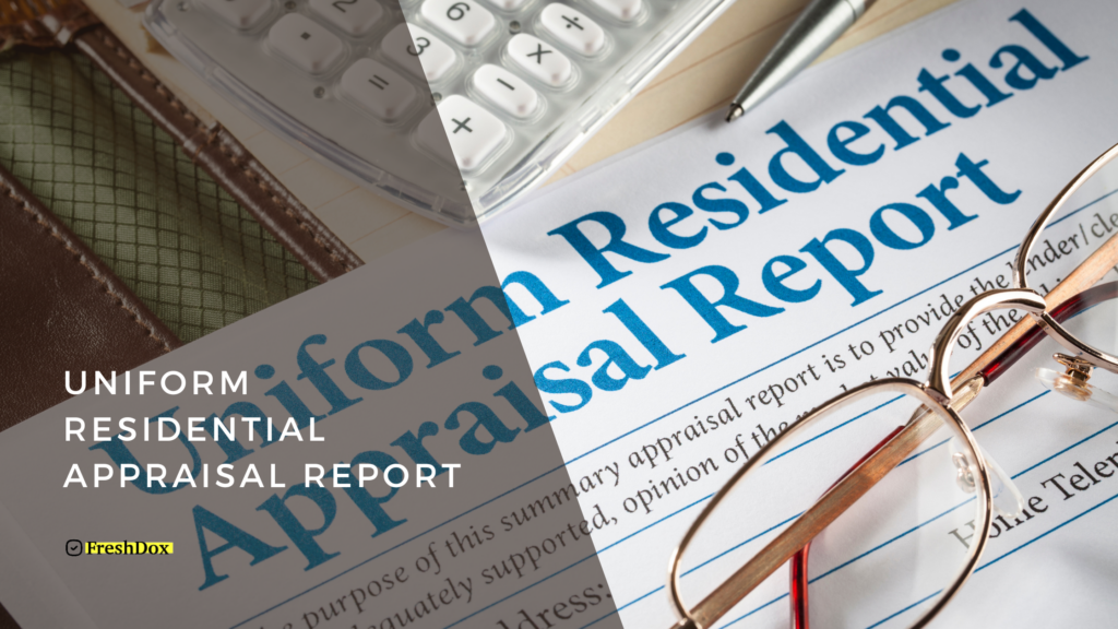 Uniform Residential Appraisal Report (URAR) Template – Word & PDF ...